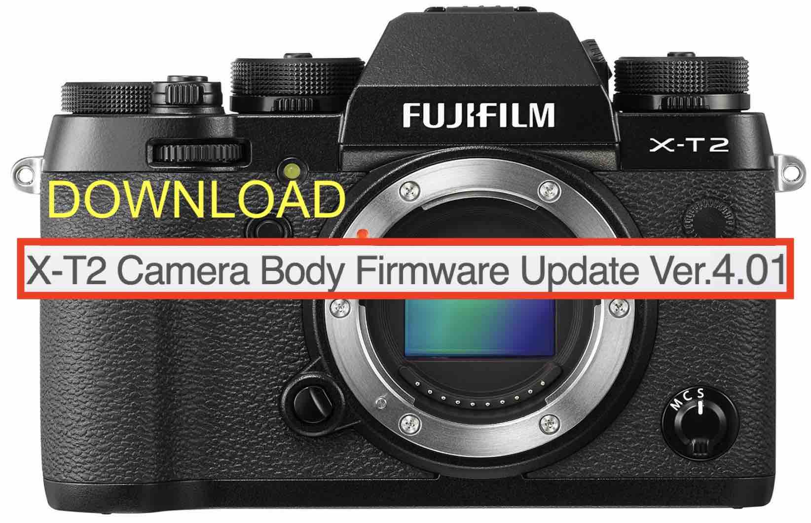 Fujifilm X-T2 Firmware Update 4.01 Released - Rollback to Previous ... Fujifilm X-T2 Firmware Update 4.01 Released - Rollback to Previous ...
