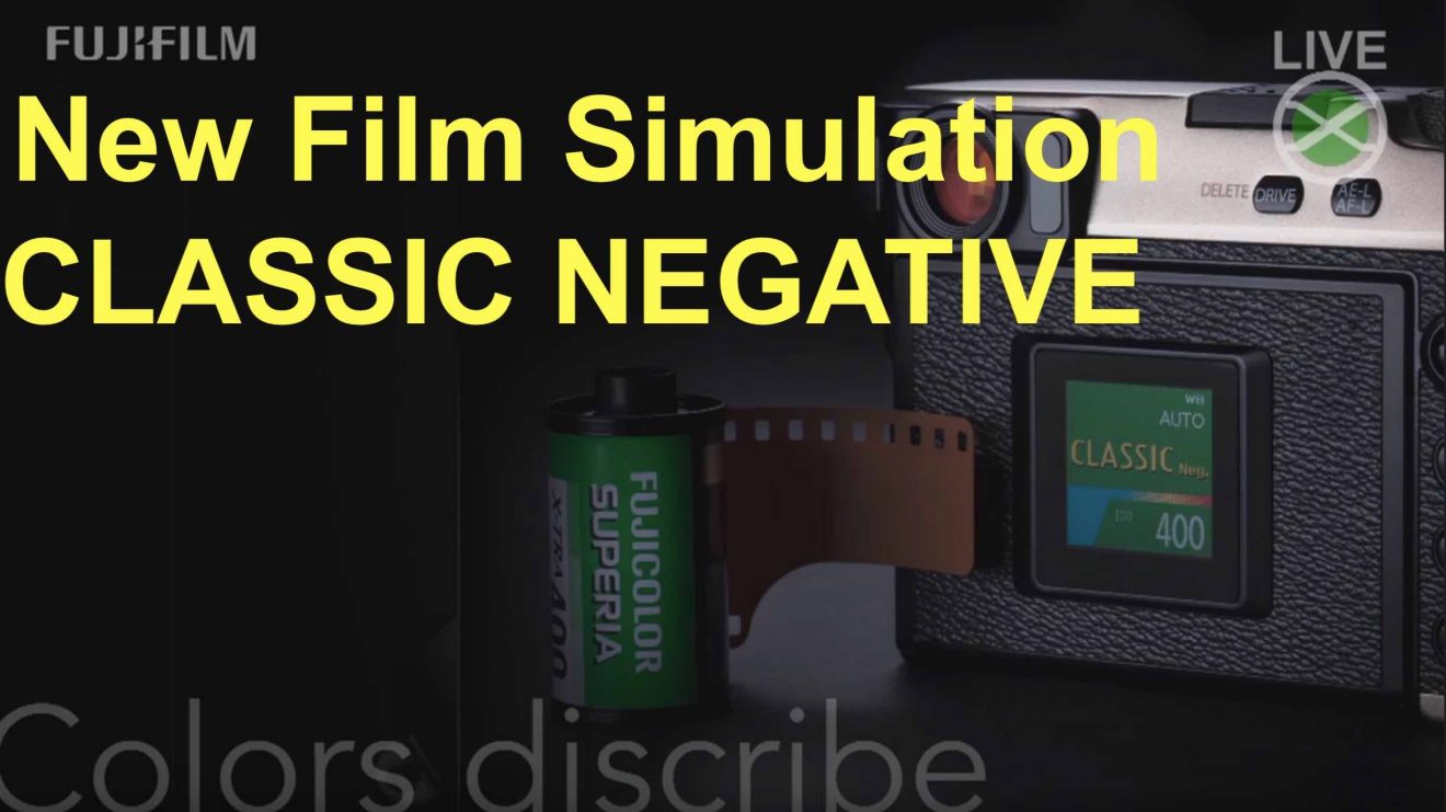 Fujifilm's Classic Negative Film Simulation Coming via Firmware Update to X-T3, GFX100 and X-T30 ...
