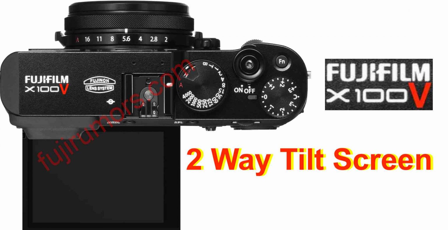 EXCLUSIVE: Fujifilm X100V with 2 way Tilt Screen - Fuji Rumors