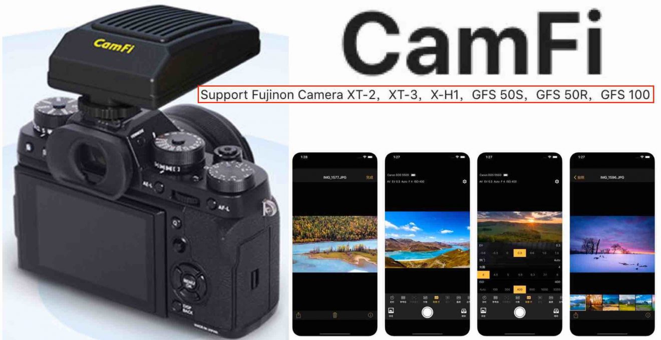 CamFi Adds Wireless Tethering Support for Fujifilm Cameras - Fuji Rumors