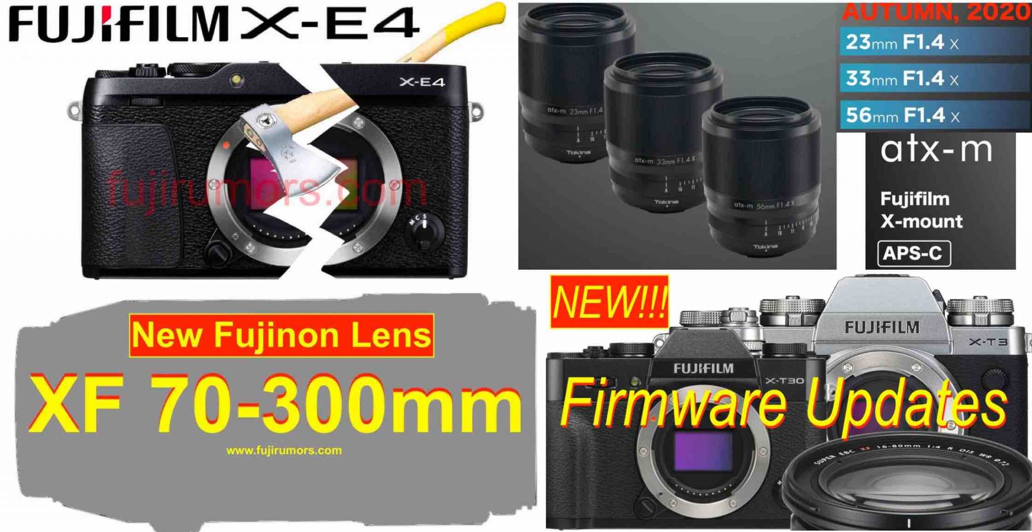 Game Over for Fujifilm X-E4, Fujinon XF 70-300mm, Tokina X Mount Lenses, New X-T3 Firmware ...