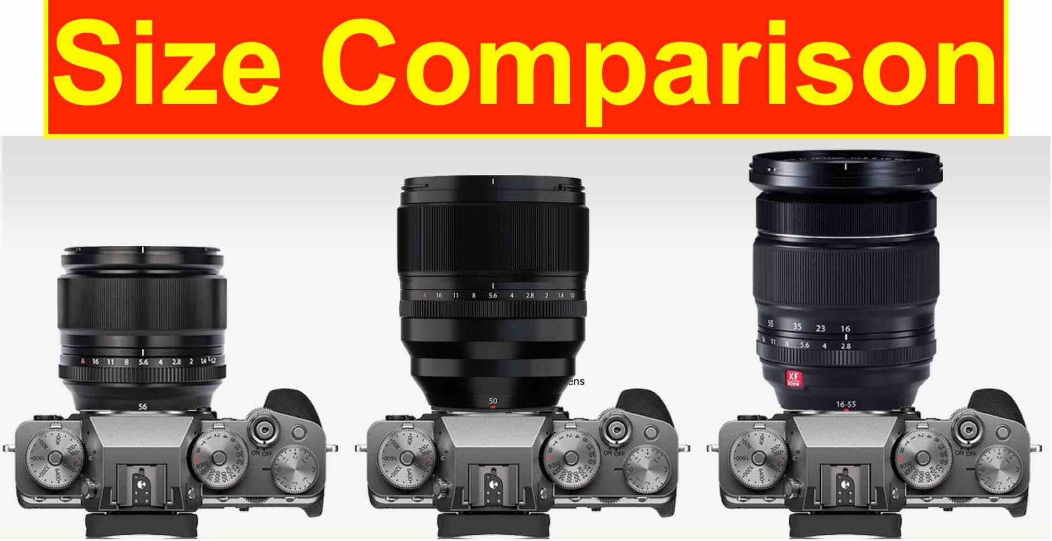 Size Comparison: Fujinon XF 50mm F1.0 vs XF 56mm F1.2 vs XF 16-55mm F2 ...