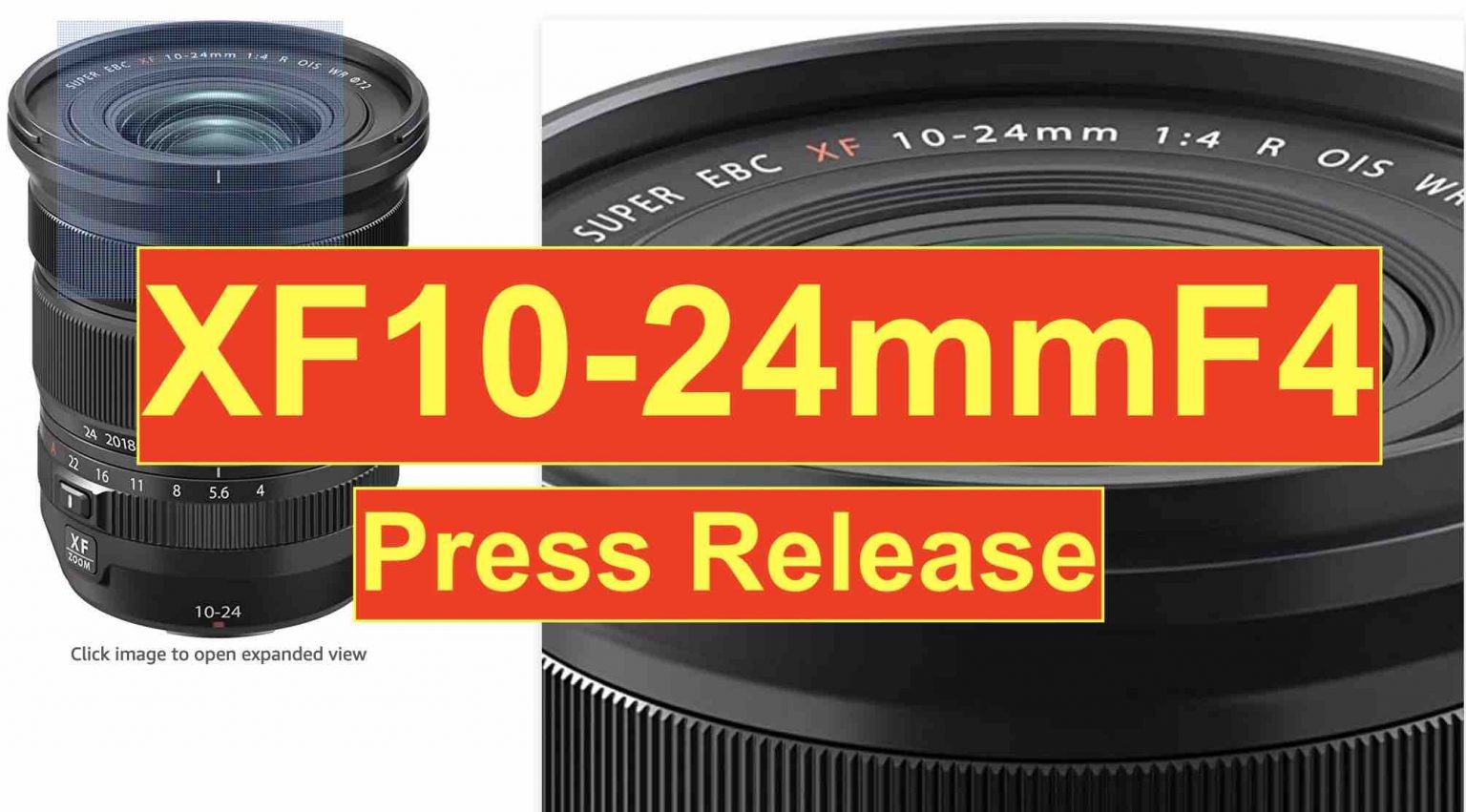 Fujifilm launches FUJINON Lens XF10-24mmF4 R OIS WR - Fuji Rumors