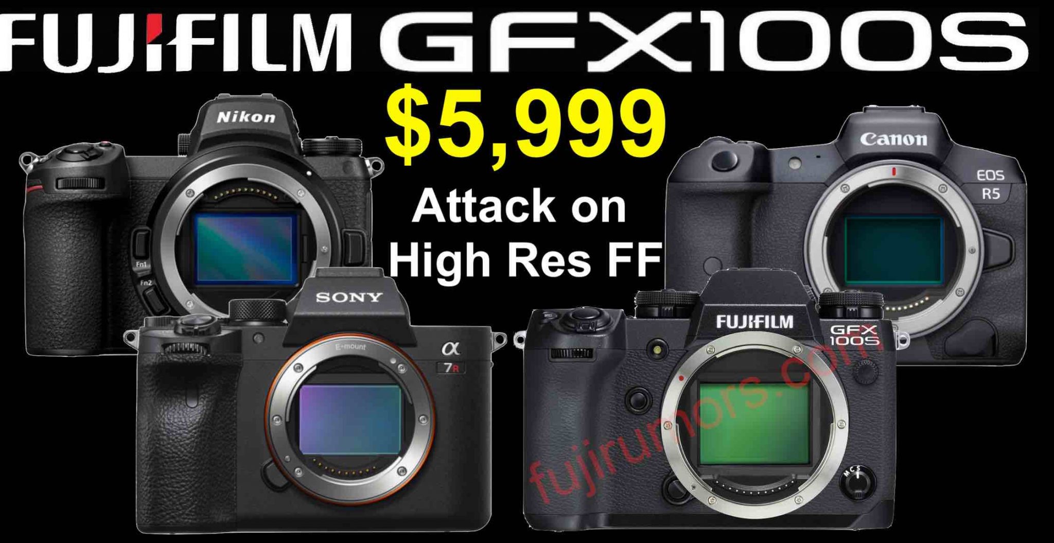 Fujifilm GFX100S to Cost $5,999: The Ultimate Fujifilm Attack on High ...