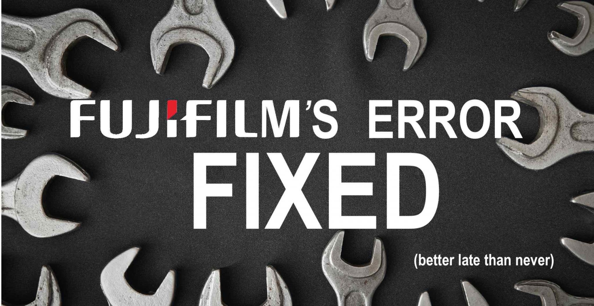 Fujifilm s Biggest Error Is Now Fixed and Waiting For Sigma Fuji Rumors fujifilm-s-biggest-error-is-now-fixed-and-waiting-for-sigma-fuji-rumors