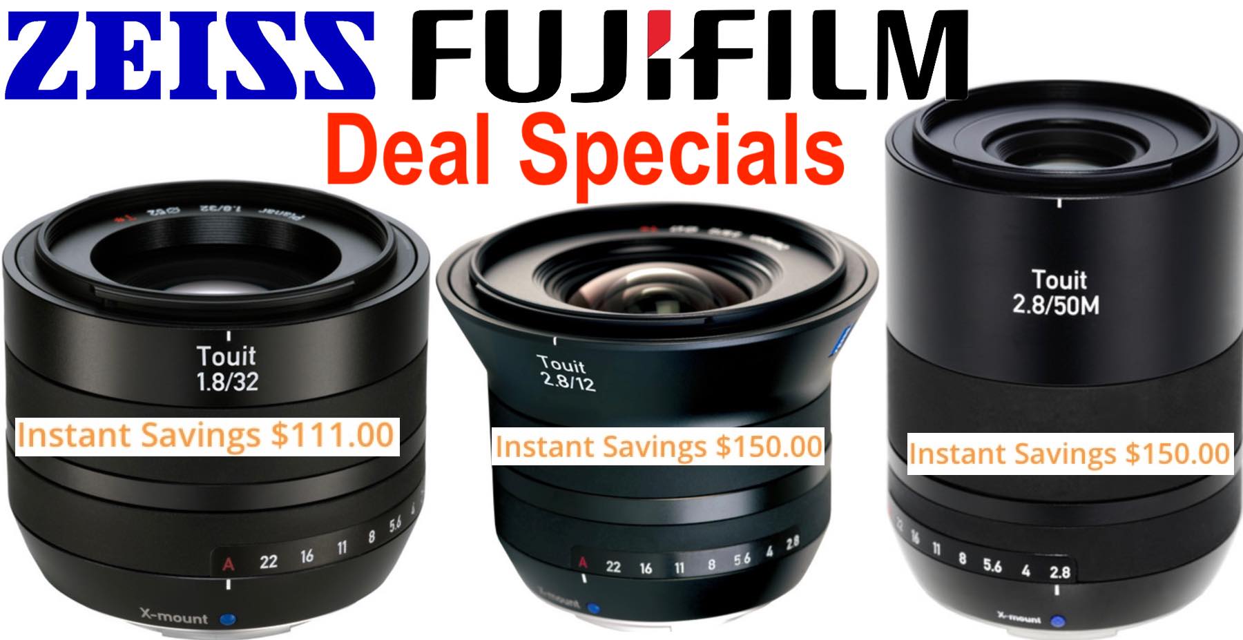 Zeiss Touit Fujifilm X Mount Deals (Save up to $150) - Fuji Rumors