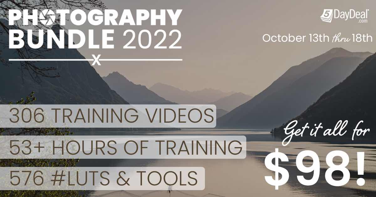 5DayDeal Photography Bundle 2022 Live Now with MASSIVE Savings - Fuji ...