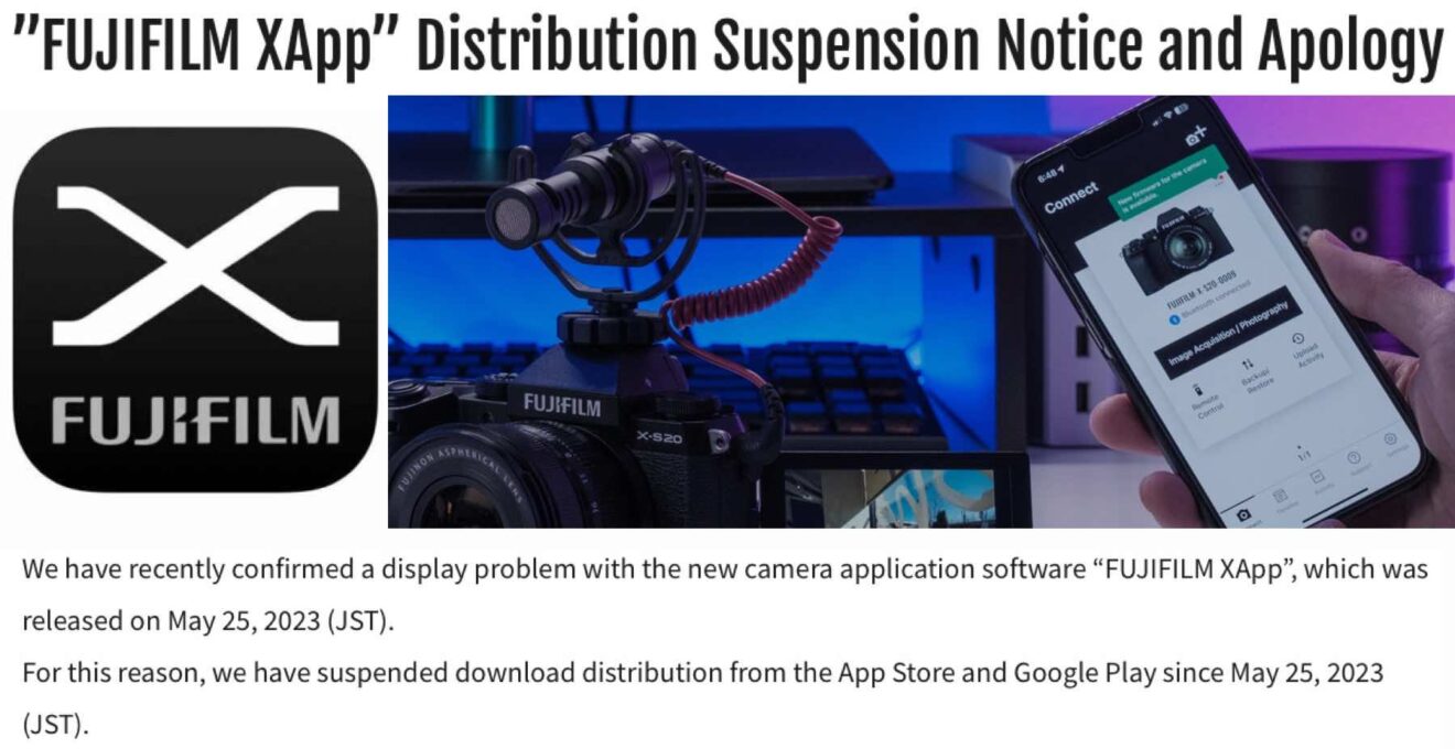 FUJIFILM XApp Distribution Suspension Notice and Apology (Display Problems) - Fuji Rumors
