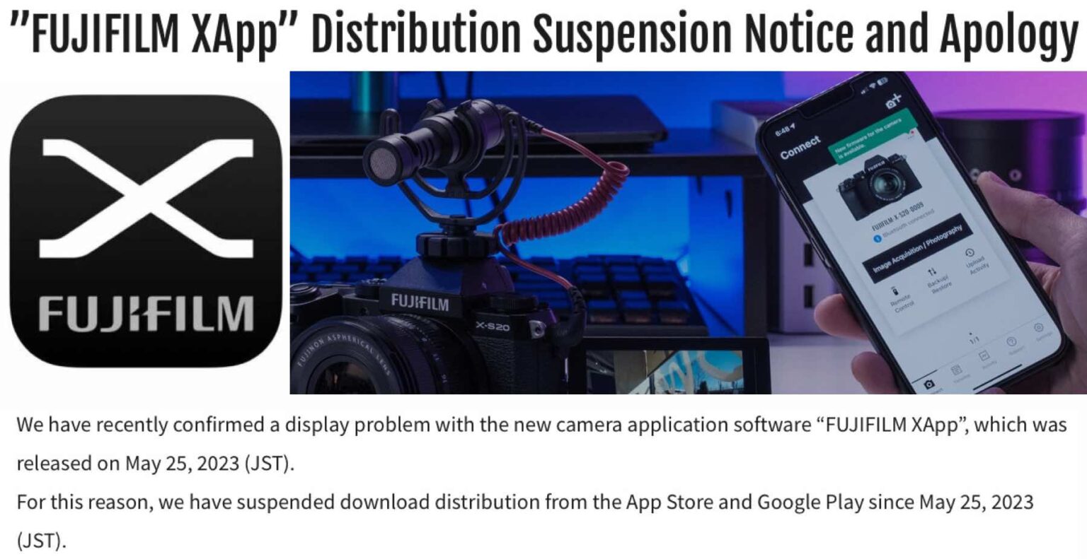 FUJIFILM XApp Distribution Suspension Notice and Apology (Display Problems) - Fuji Rumors