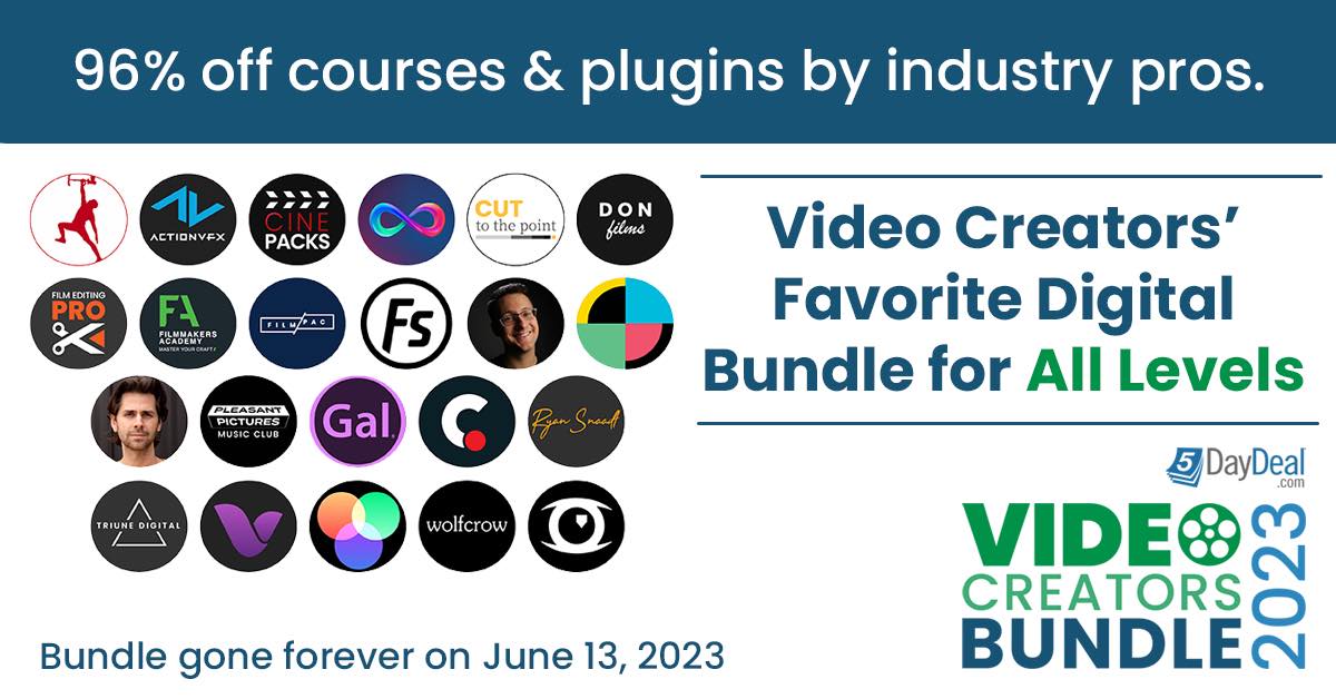 5DayDeal 2023 Video Creators Bundle launched for $98 (instead of $2,000+) - Fuji Rumors
