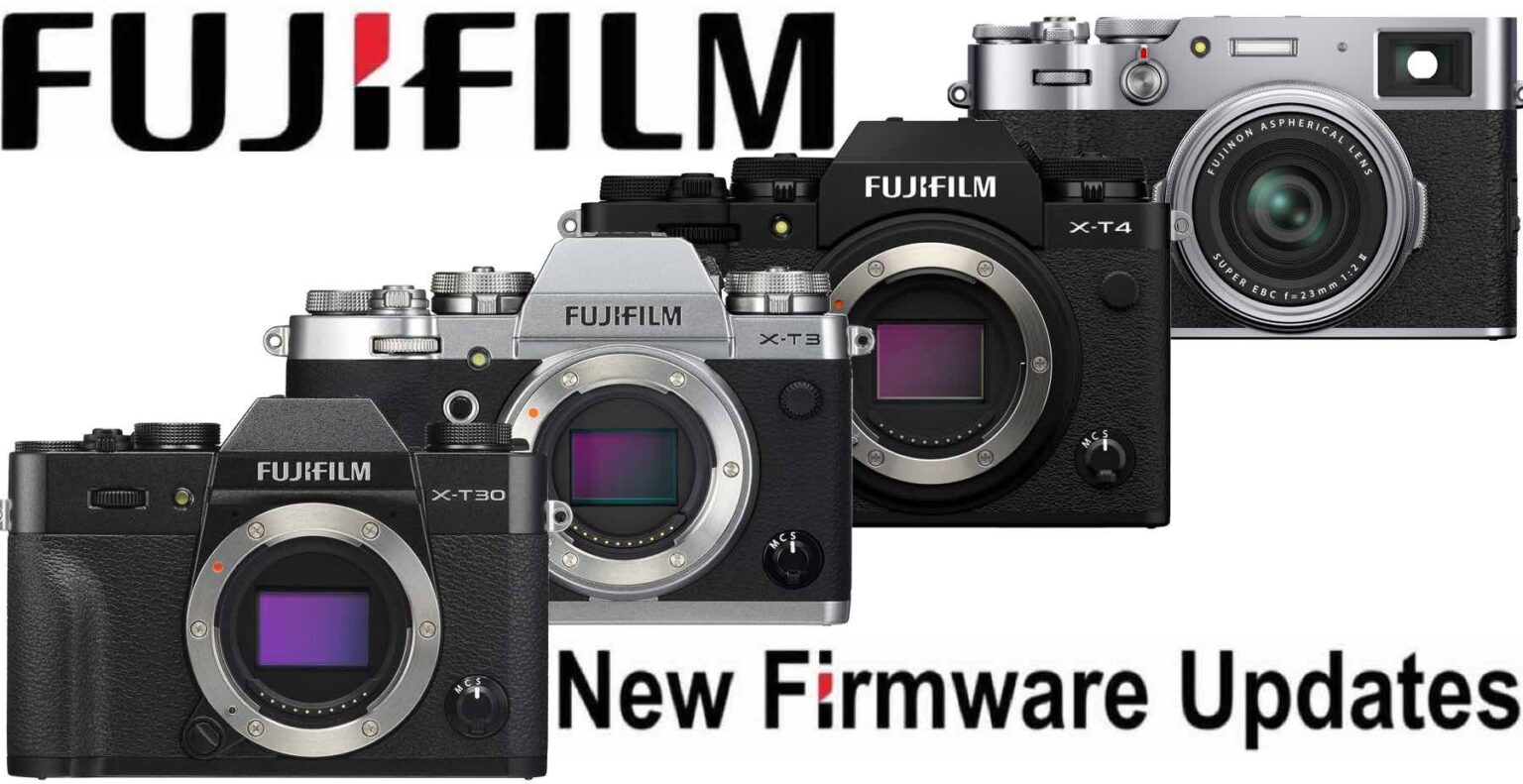 New Firmware Updates for Fujifilm X-T4, X-T3, X-T30 and X100V - Fuji Rumors