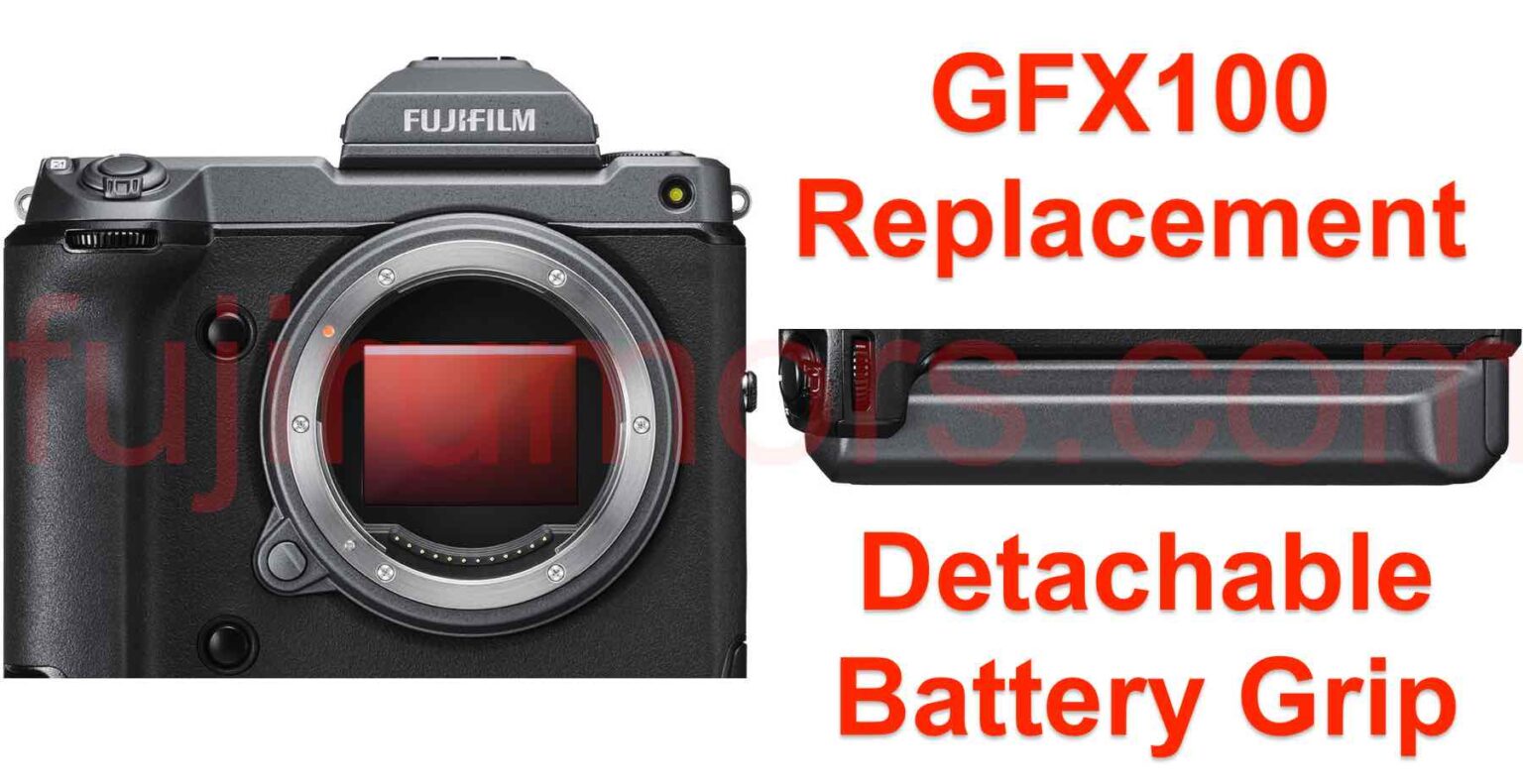 Fujifilm GFX100 Replacement Coming with Detachable Battery Grip - Fuji ...