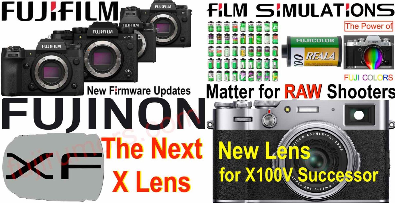 X-T5, X-H2, X-H2S Autofocus Improvement :: New X100V Rumors :: This is the Next Fujinon XF Lens ...