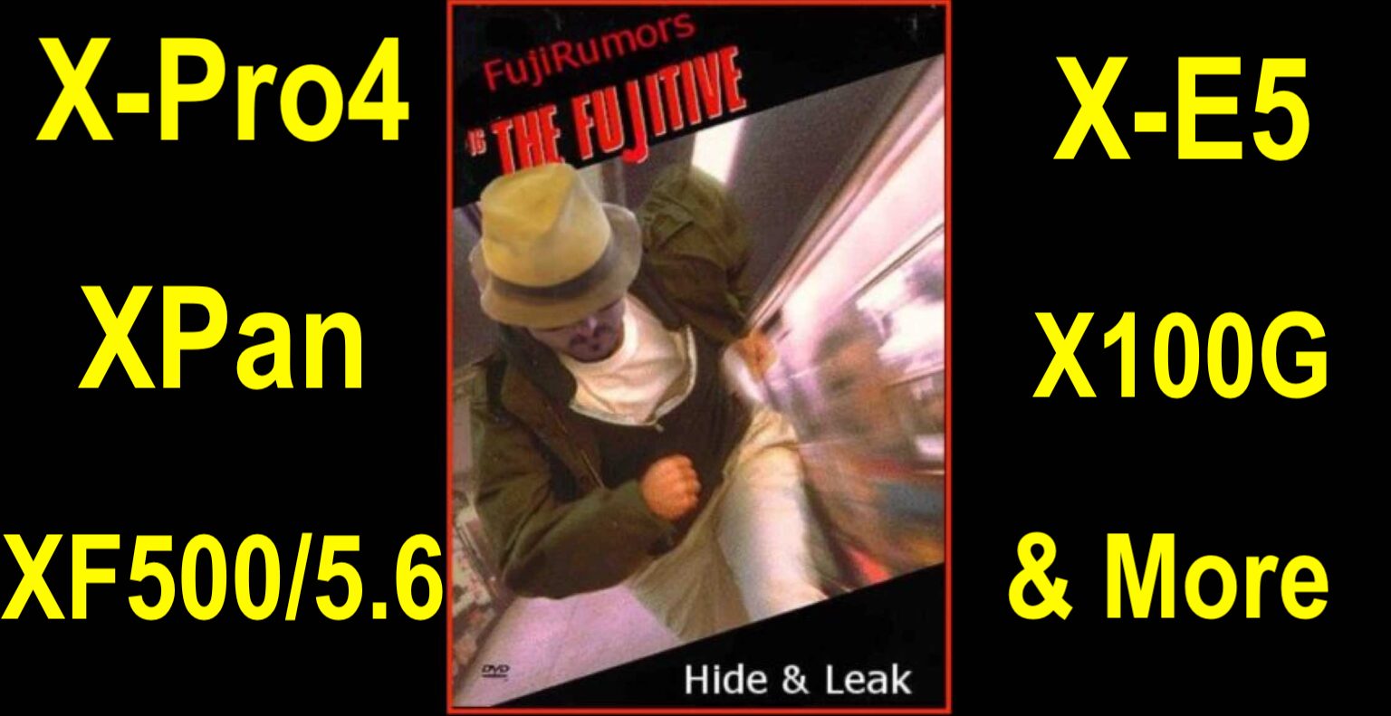 A Glimpse Into the Fujifilm Future: X-Pro4, X-E5, Digital XPan, Future ...