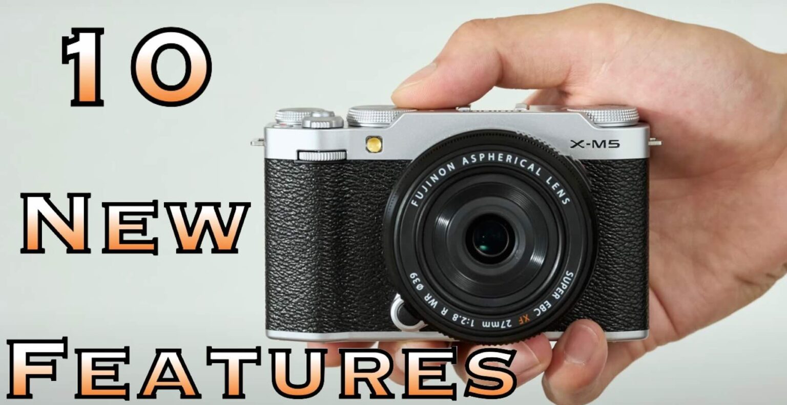 10 New Features of the Fujifilm X-M5 - and Some Coming to X-T5 & Co via Firmware - Fuji Rumors